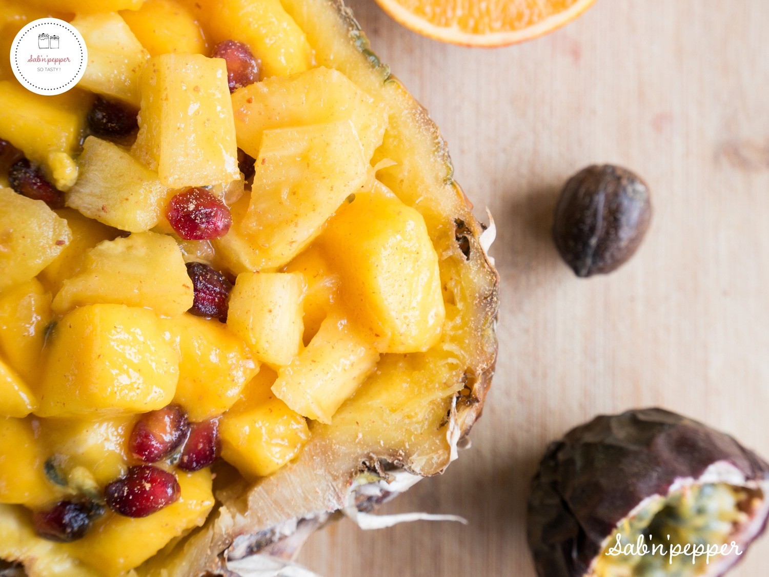 Salade de fruits exotiques : ananas, mangue, grenade - Sab'n'Pepper